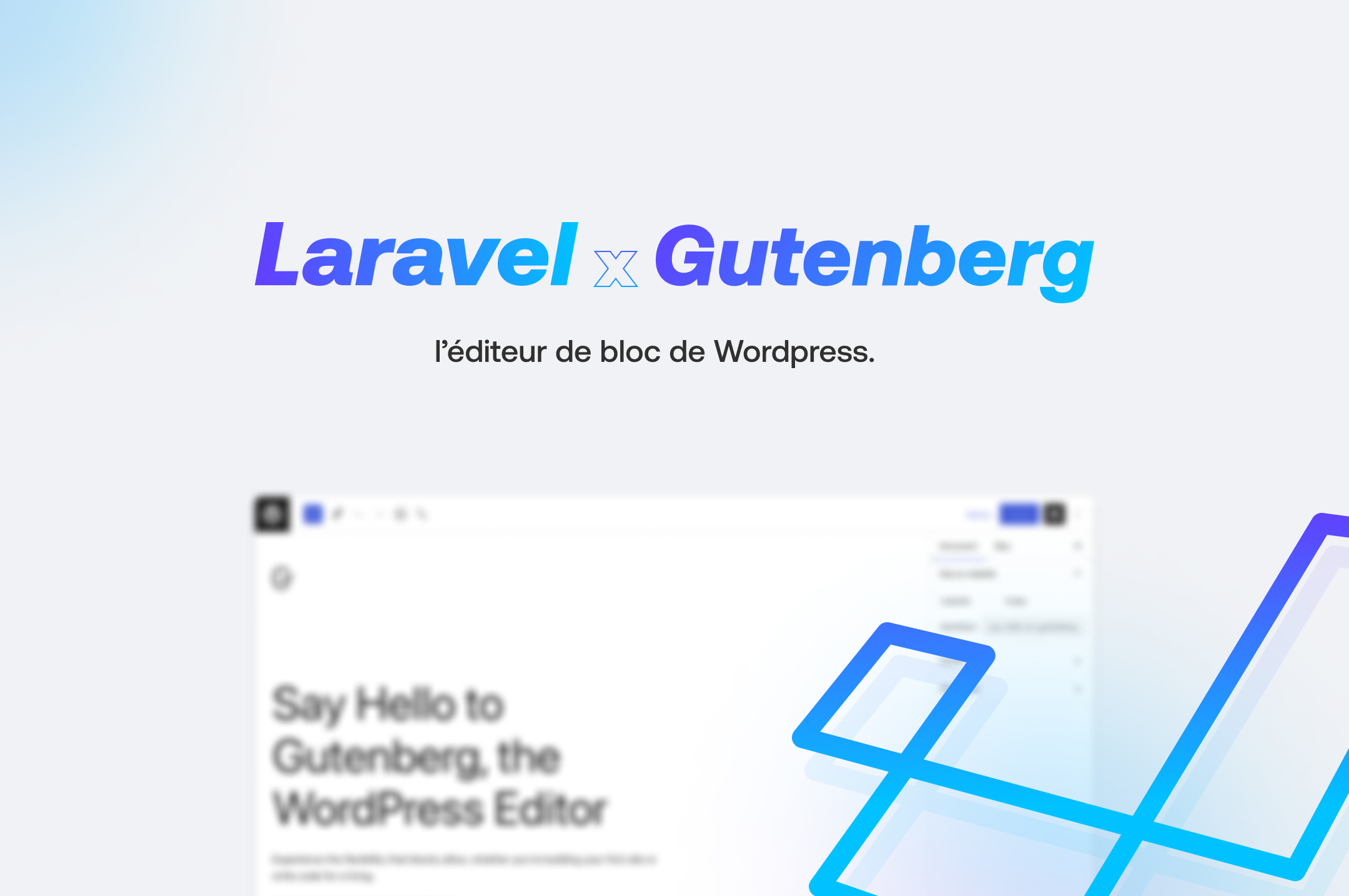 Laraberg : Laravel et l'éditeur de blocs Gutenberg de Wordpress